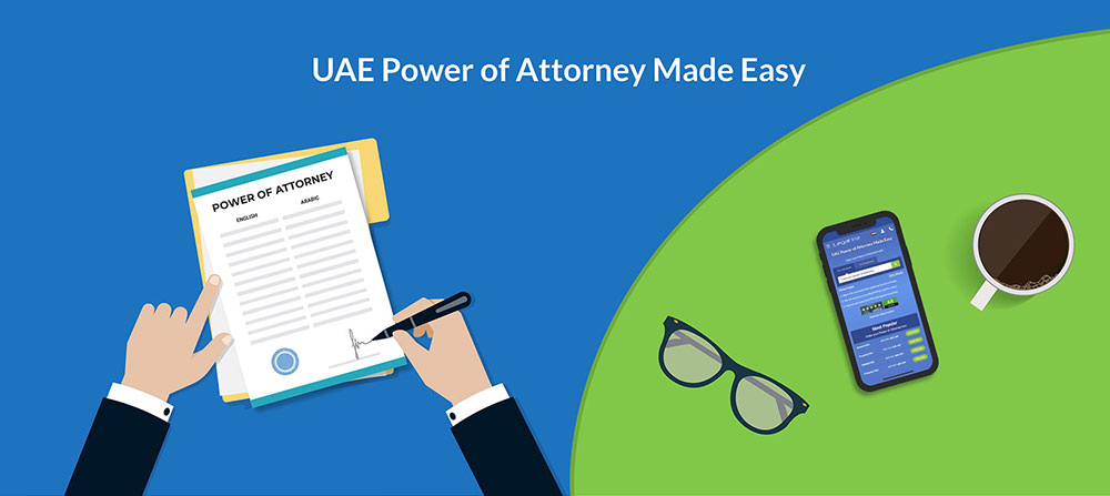Power of Attorney Dubai | Special POA Services in UAE